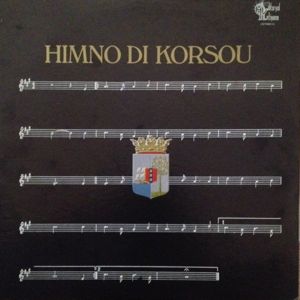 Vershon Kantá Pa Ced Ride Himno Di Korsou